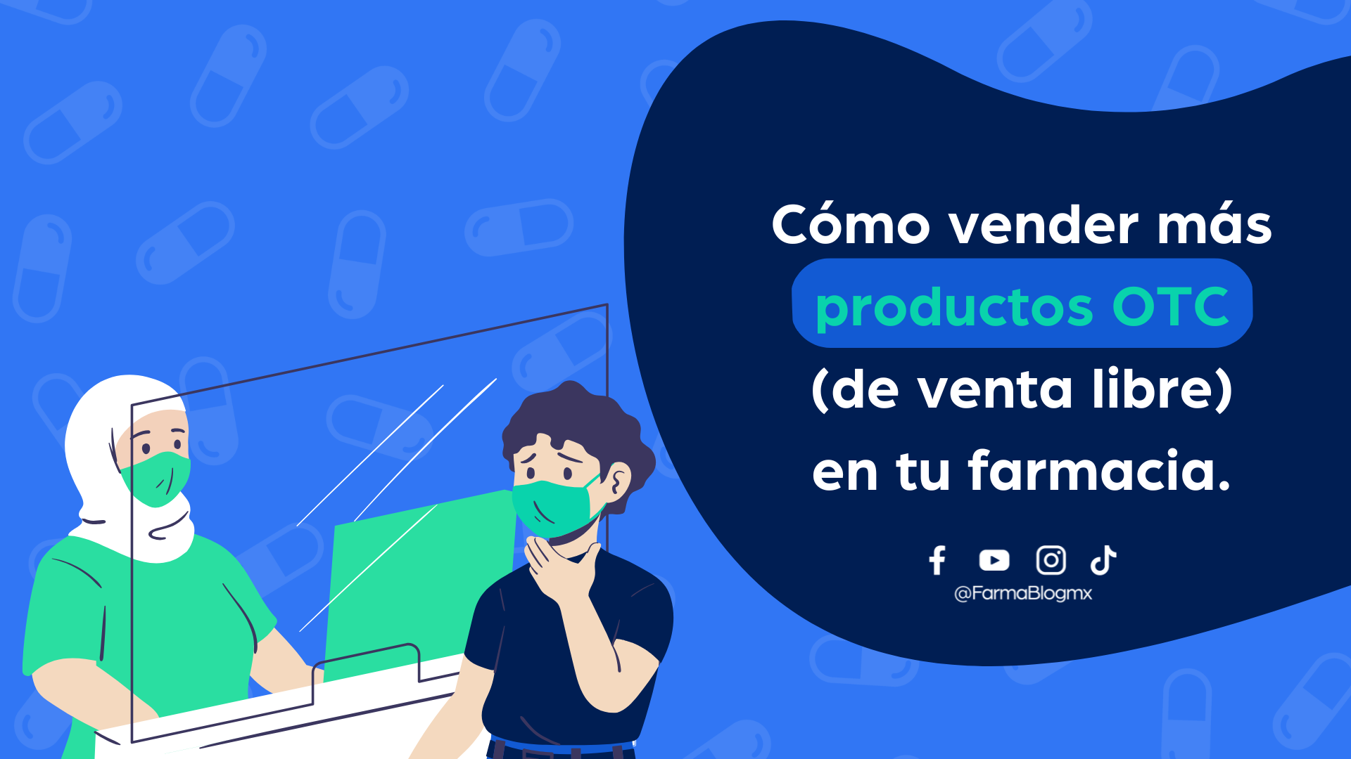 Cómo vender más productos OTC (de venta libre) en tu farmacia